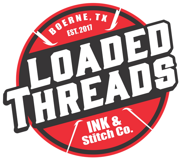 T-Shirt Printing in TX – Loaded Threads INK & Stitch Co.